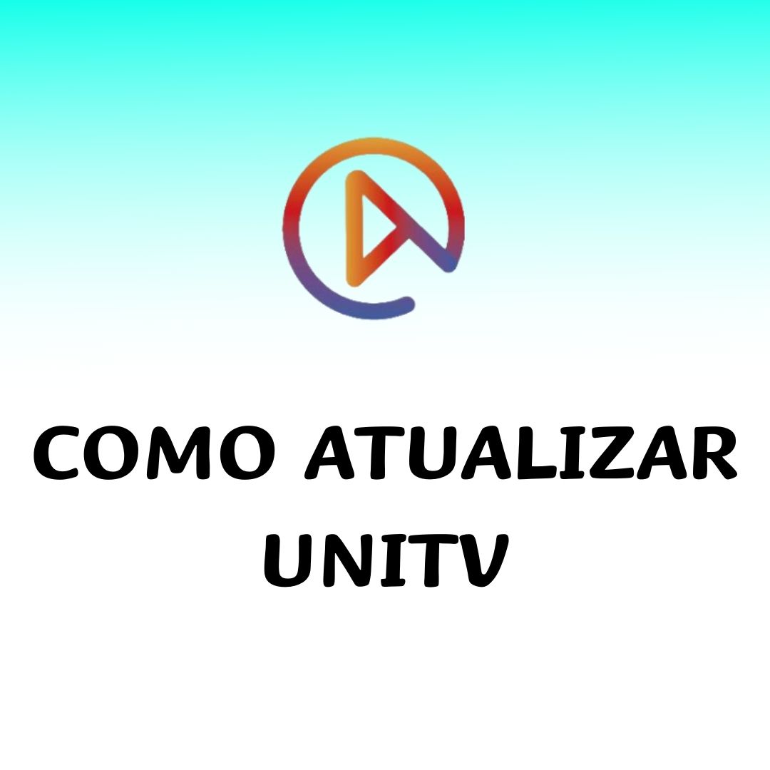 como atualizar unitv